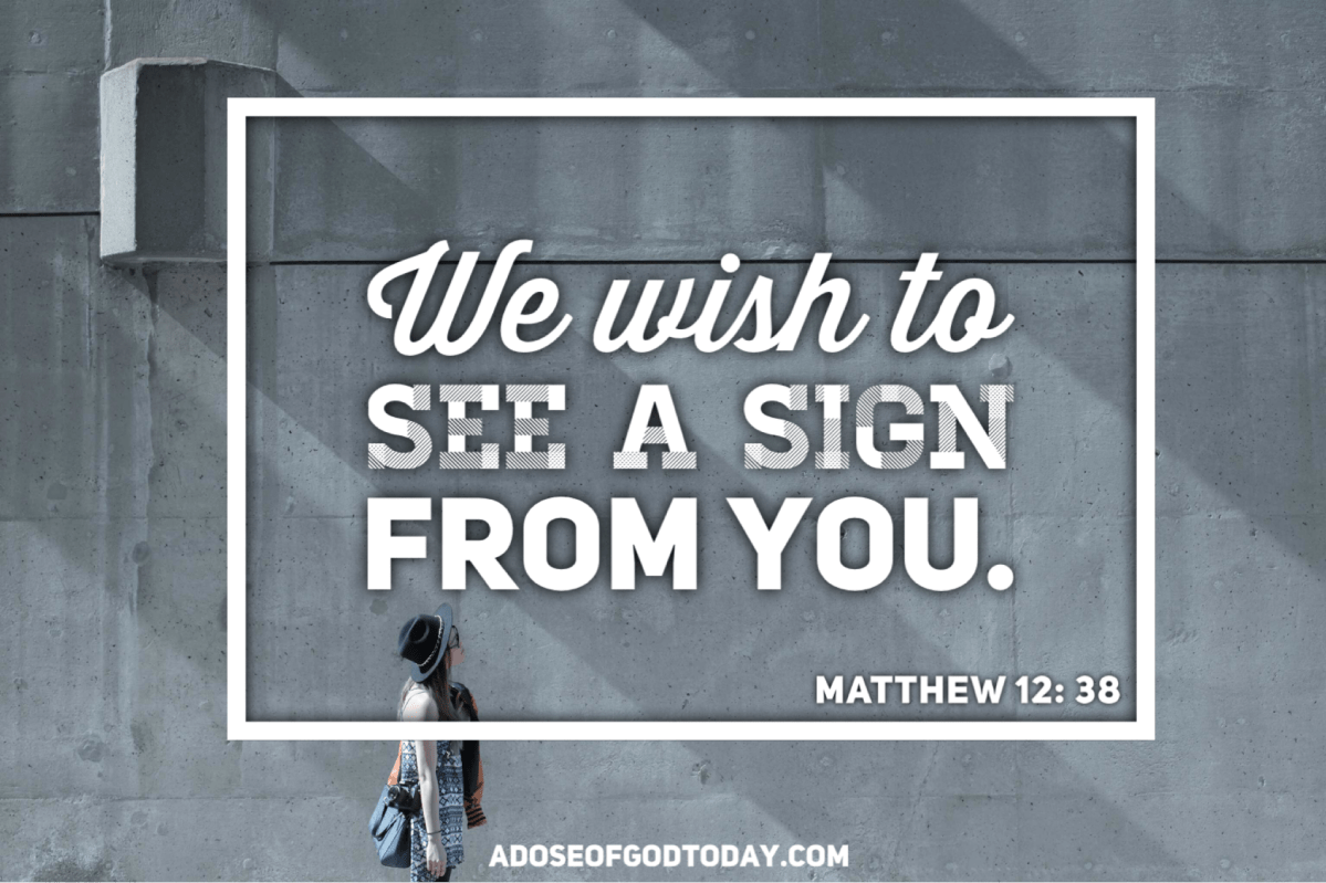 How to recognize God’s signs – A DOSE OF GOD TODAY